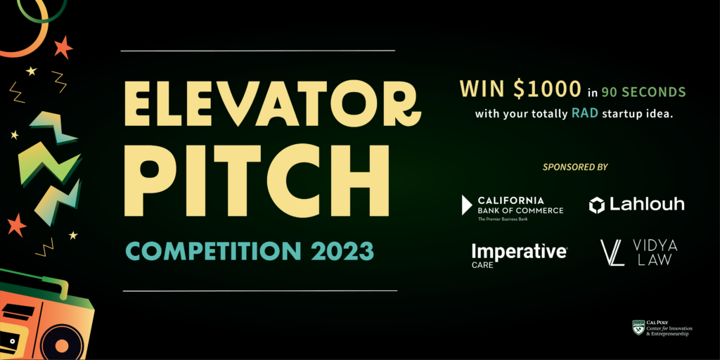 Elevator Pitch Competition | Cal Poly Center for Innovation ...